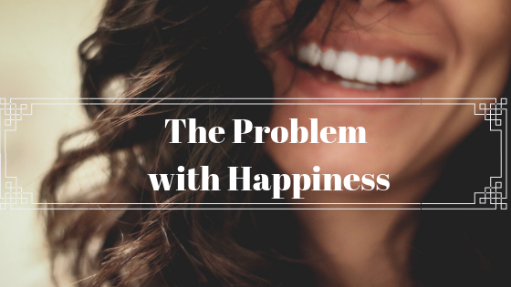 The Problem with Happiness – S. R. Crawford