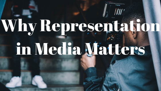 Why Representation in Media Matters – S. R. Crawford