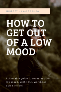 How To Get Out Of A Low Mood – S. R. Crawford