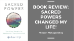 Book Review of Sacred Powers: This Book Has Changed Me! – S. R. Crawford