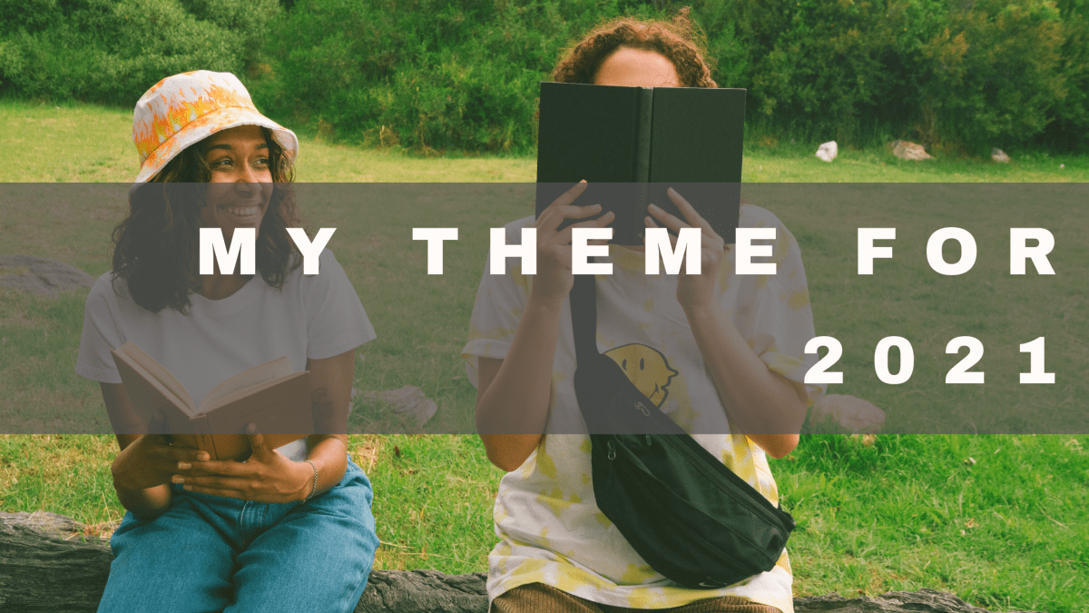 My theme for 2021 (it changed!) – S. R. Crawford