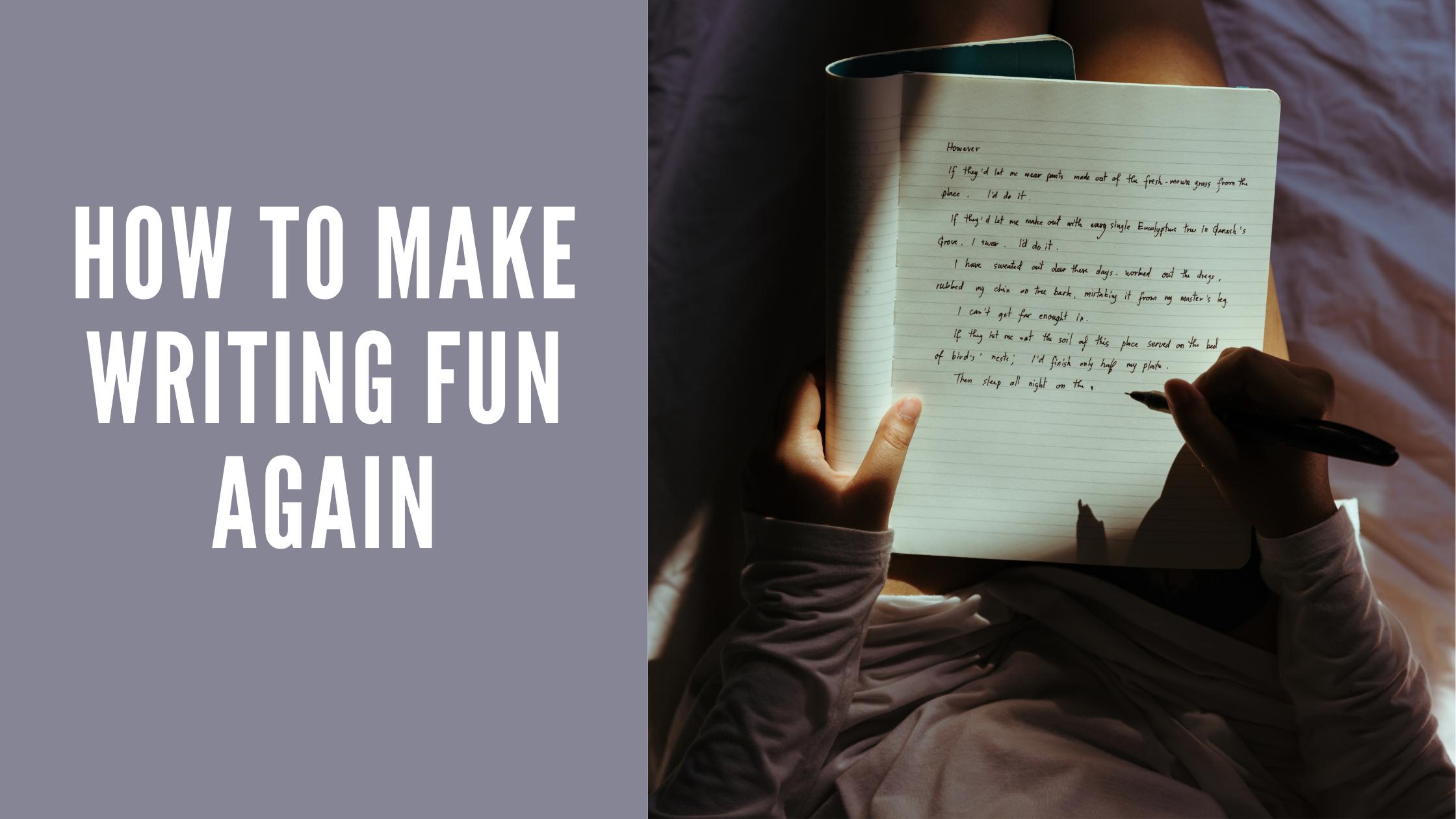 How to Make Writing Fun Again – S. R. Crawford